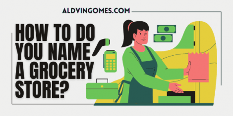 Grocery Store Names: 300+ Best Names For Grocery Business - Namez