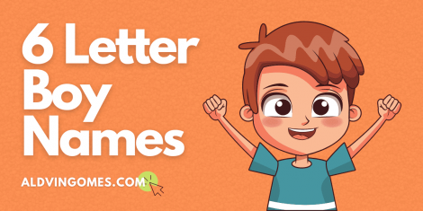 6 Letter Boy Names: 333+ Most Popular Names With Meanings! - Namez