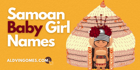 Samoan Girl Names: 333+ Most Popular Names And Meanings - Namez